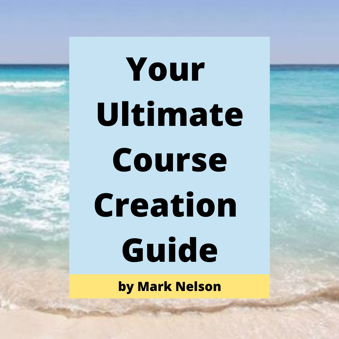 Your Ultimate Course Creation Guide